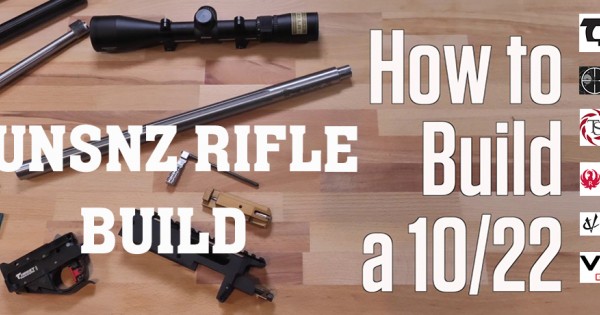 10/22 RIFLE BUILD